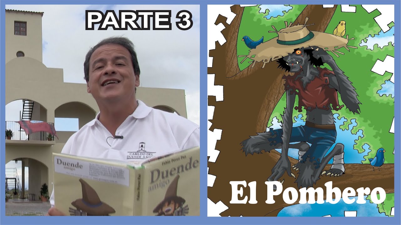 Leyenda del Pombero-Parte 3-para leer con el autor- Libro Duende amigo ...