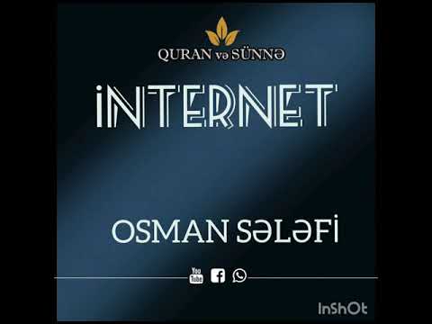 Osman sələfi  İNTERNET