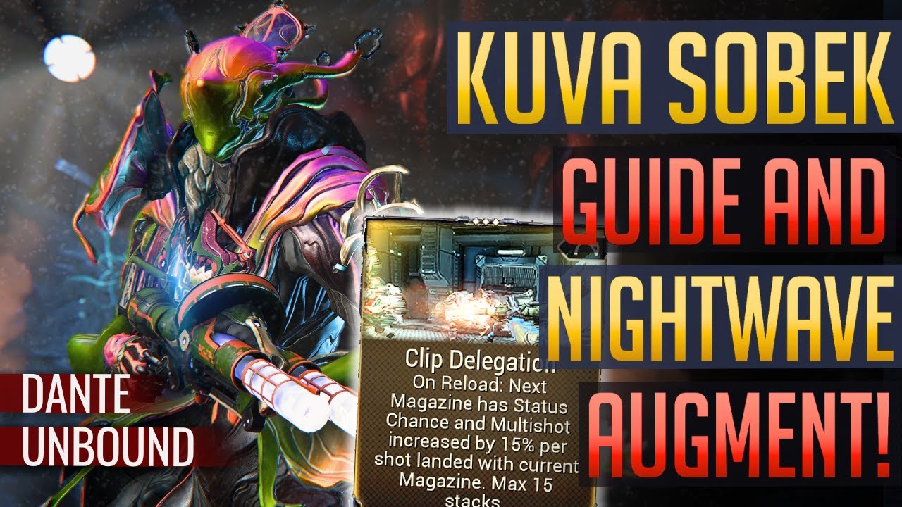 Kuva Sobek & New Augment Guide | Dante Unbound - YouTube