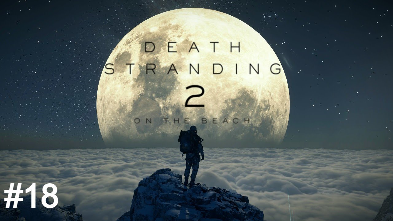 Death Stranding 2: On the beach - part.18 - YouTube