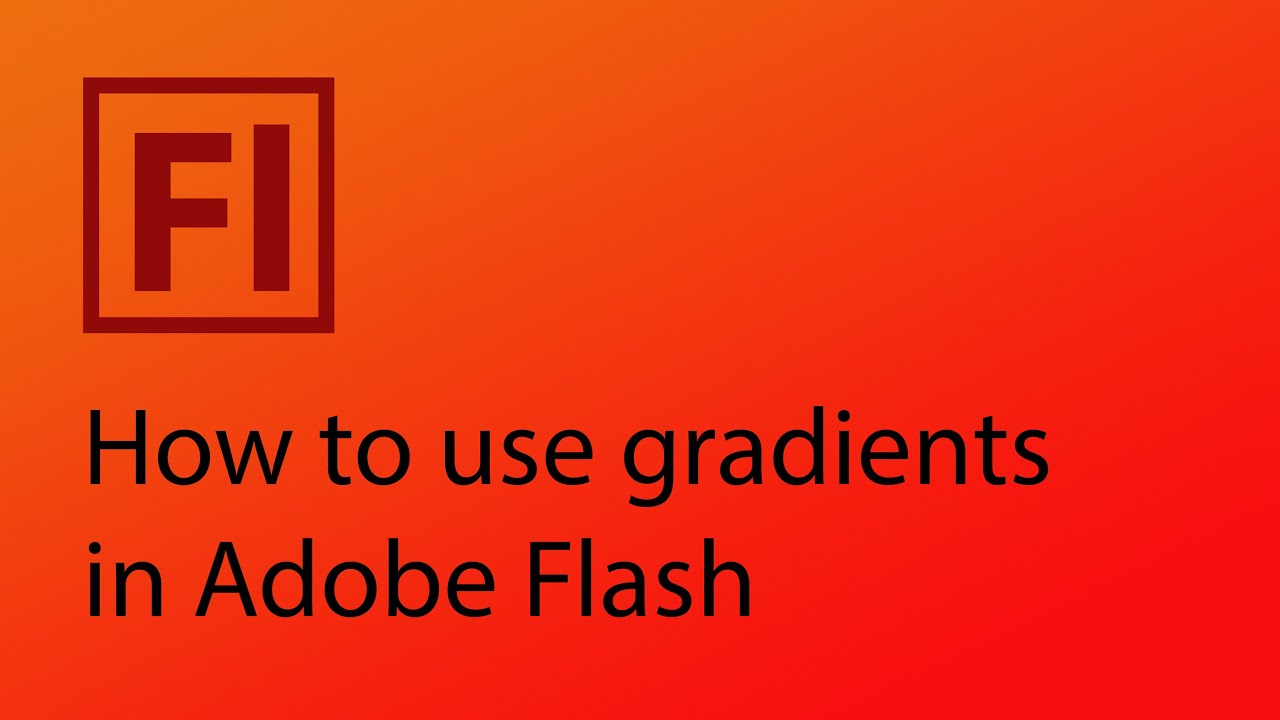 How to use gradients in Adobe Flash CS6 - YouTube