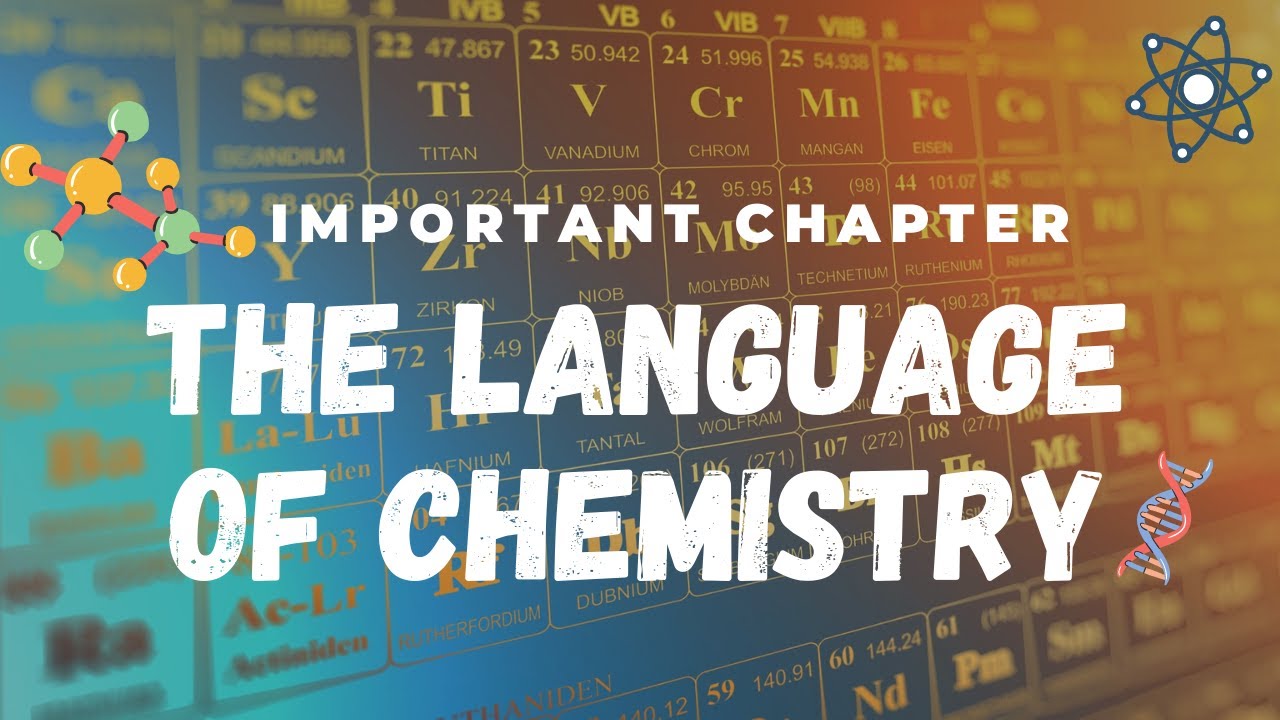 The Language of Chemistry | Symbols of elements & compounds | Chemistry ...