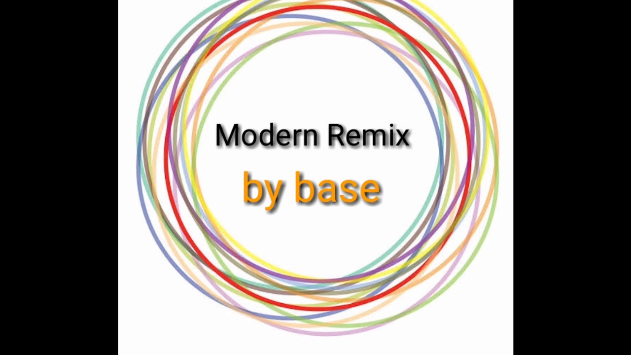Modern remix - YouTube