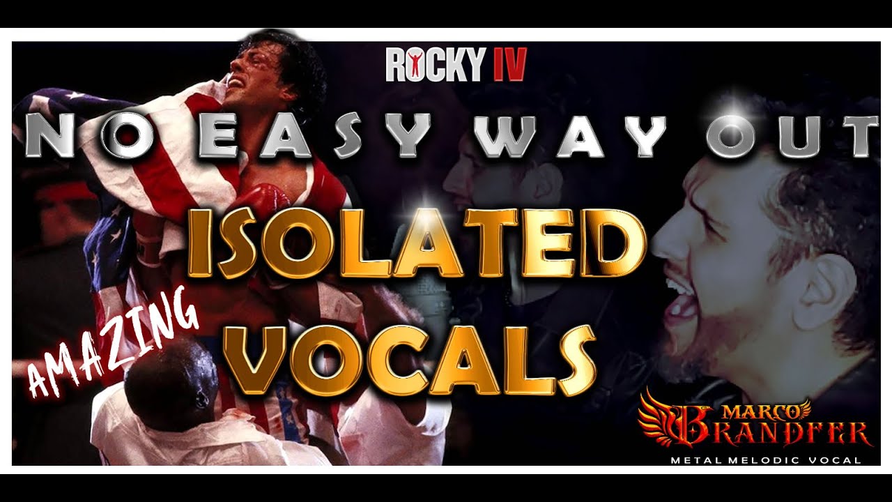 NO EASY WAY OUT - Isolated Cover Vocals - YouTube