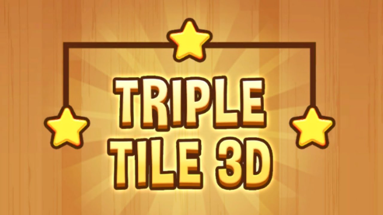 Triple Tile 3D - Match Master & Tile Connect (Gameplay Android) - YouTube