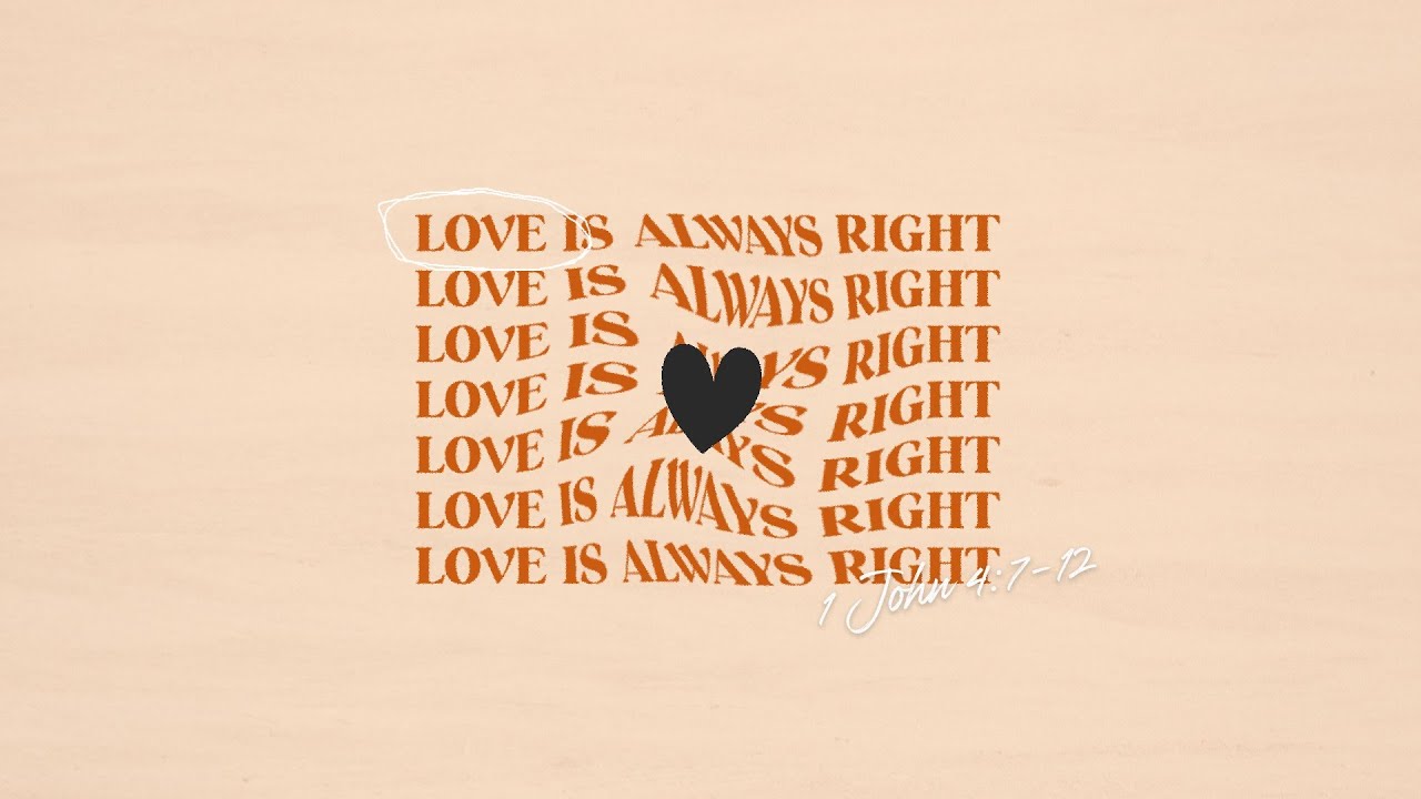 Love is Always Right (11:00 AM) 09.01.24 - YouTube