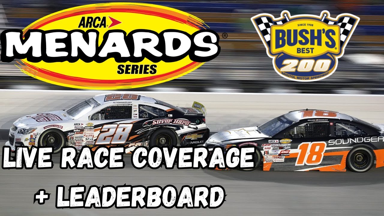 Arca Menards Bristol Race LIVE Coverage + Leaderboard - YouTube