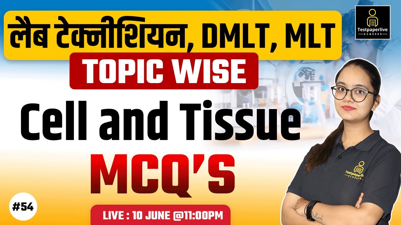 Cell and Tissue Anatomy and Physiology | DMLT 1st Year | Lab Technician ...