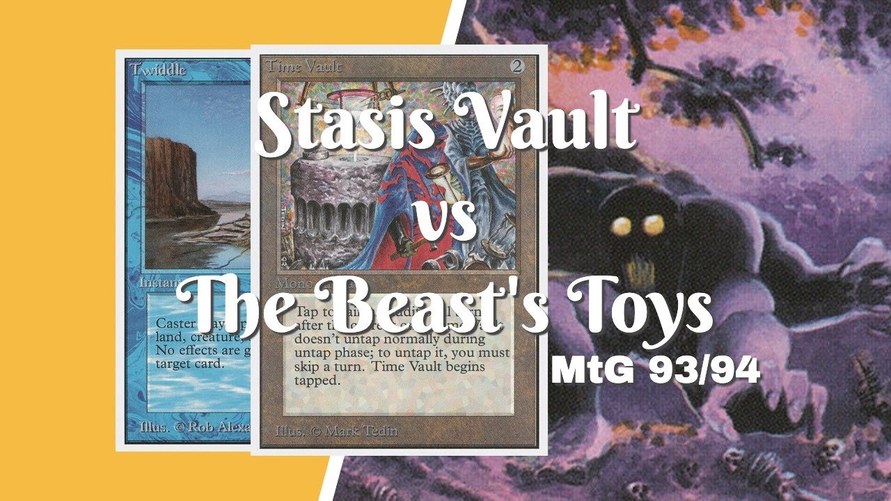 Magic the Gathering: Stasis Vault vs The Beast's Toys | Old School MtG ...