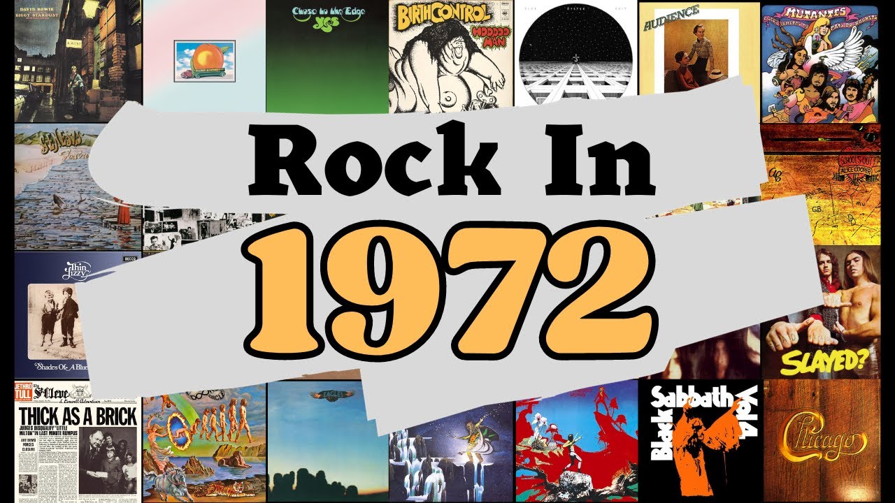 Rock in 1972. Best albums / Greatest hits / Summary - YouTube
