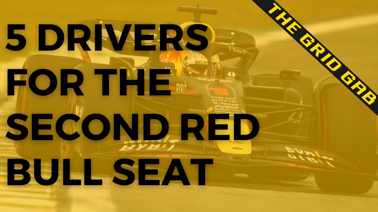 Red Bull's Second Seat - My Take and Top 5 Drivers for 2024 and beyond ...