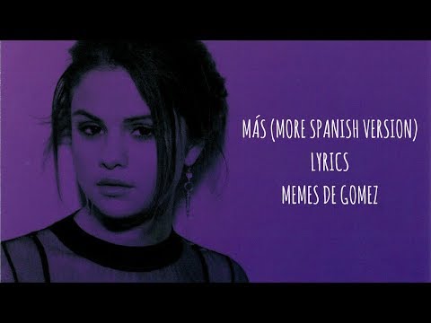 Selena Gomez - Más (Lyrics)