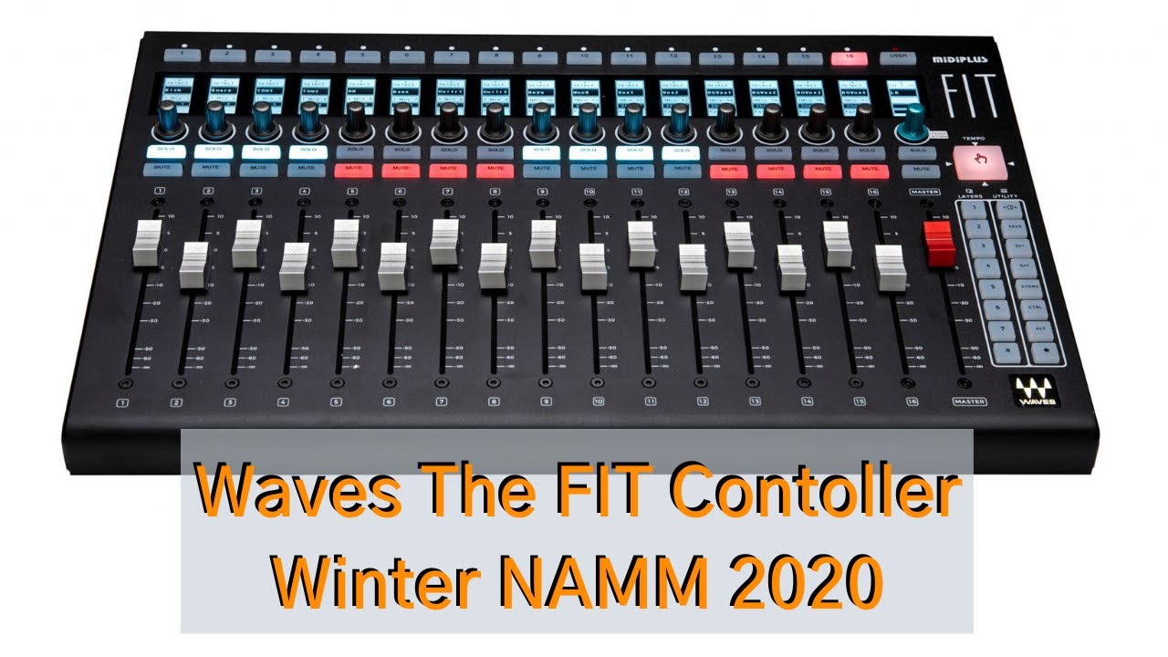 Waves The FIT Controller - Winter NAMM 2020 | PT-BR - YouTube