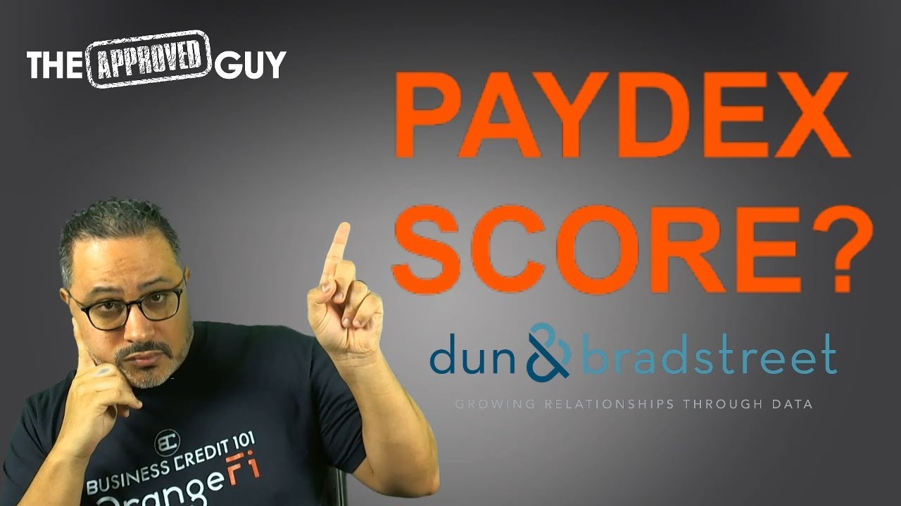 WHAT IS A PAYDEX SCORE? - YouTube