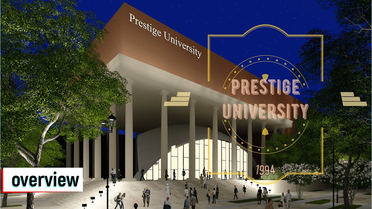 PRESTIGE UNIVERSITY | UNIVERSITY | CAREERGUIDE.COM | 2022| - YouTube