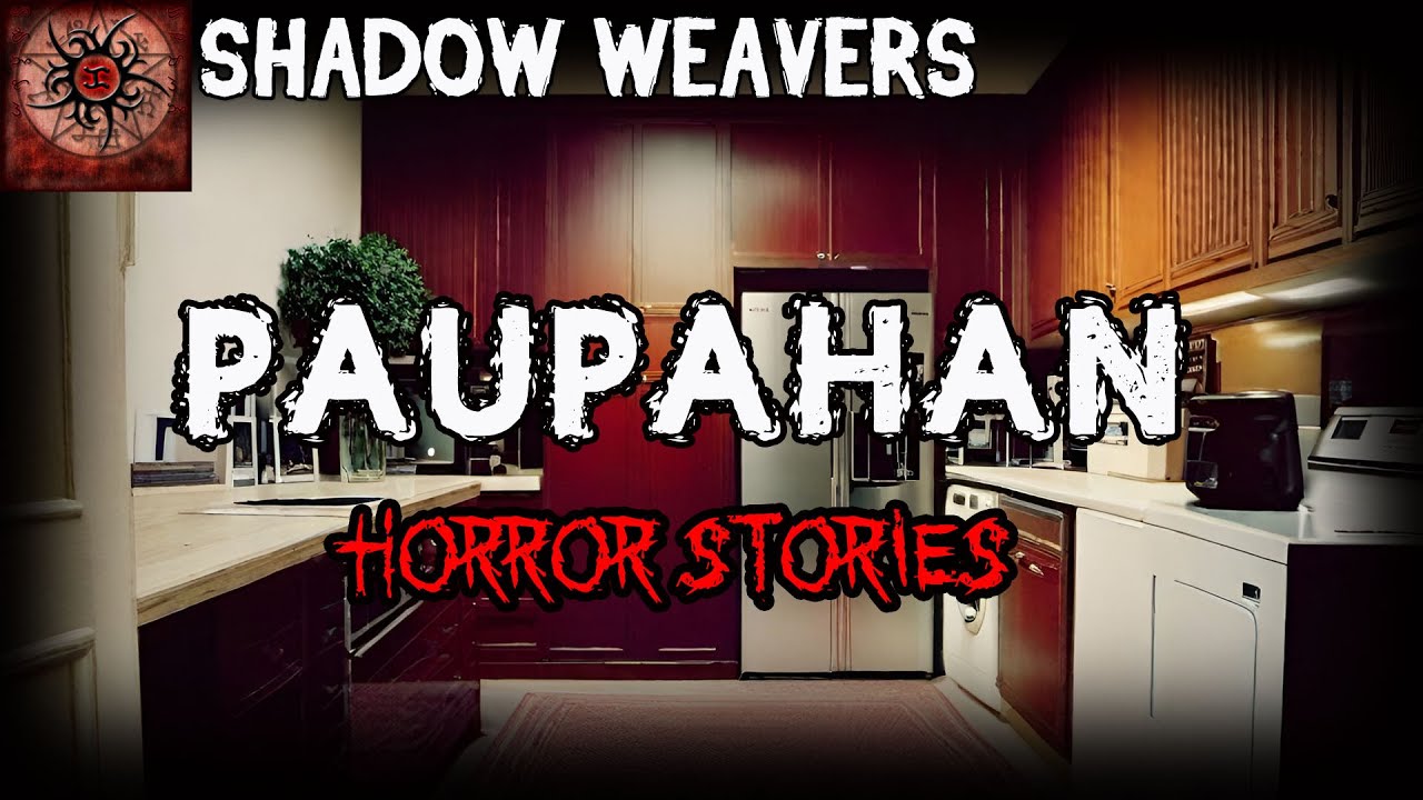 Paupahan Horror Stories | True Horror Stories | Shadow Weavers ...