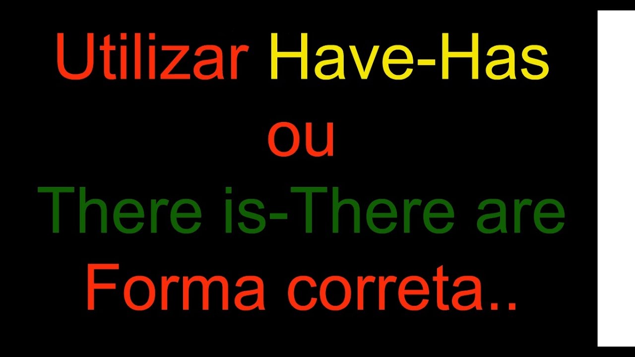 qual verbo usar - has/have ou there is/ there are - YouTube