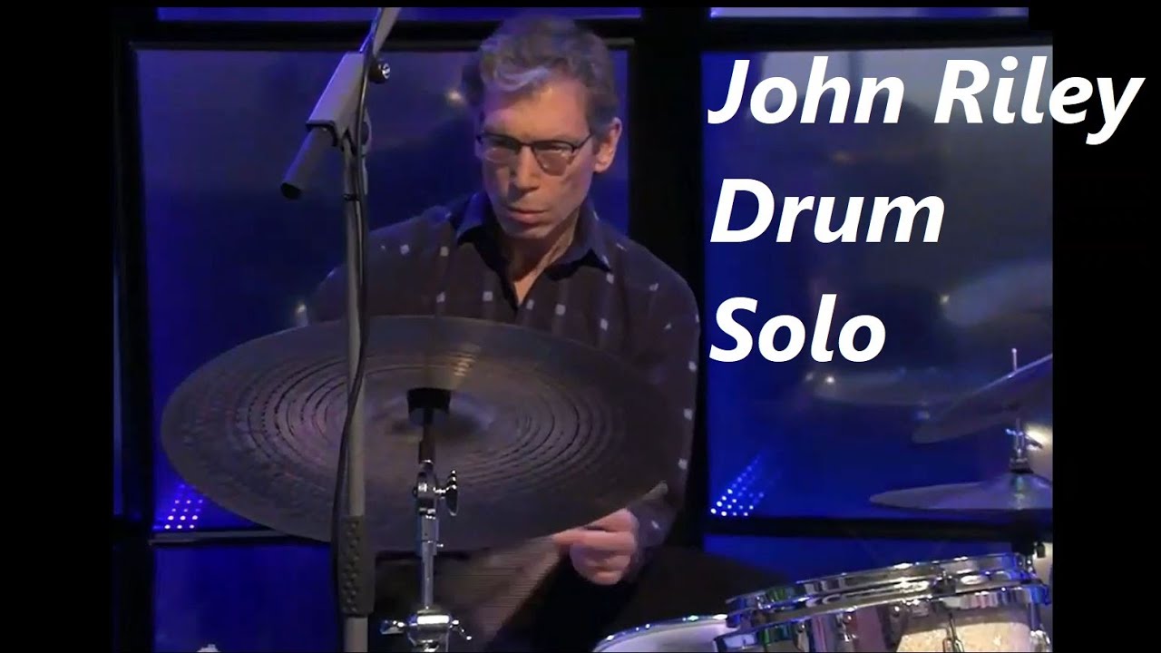 John Riley Jazz Drum Solo - YouTube