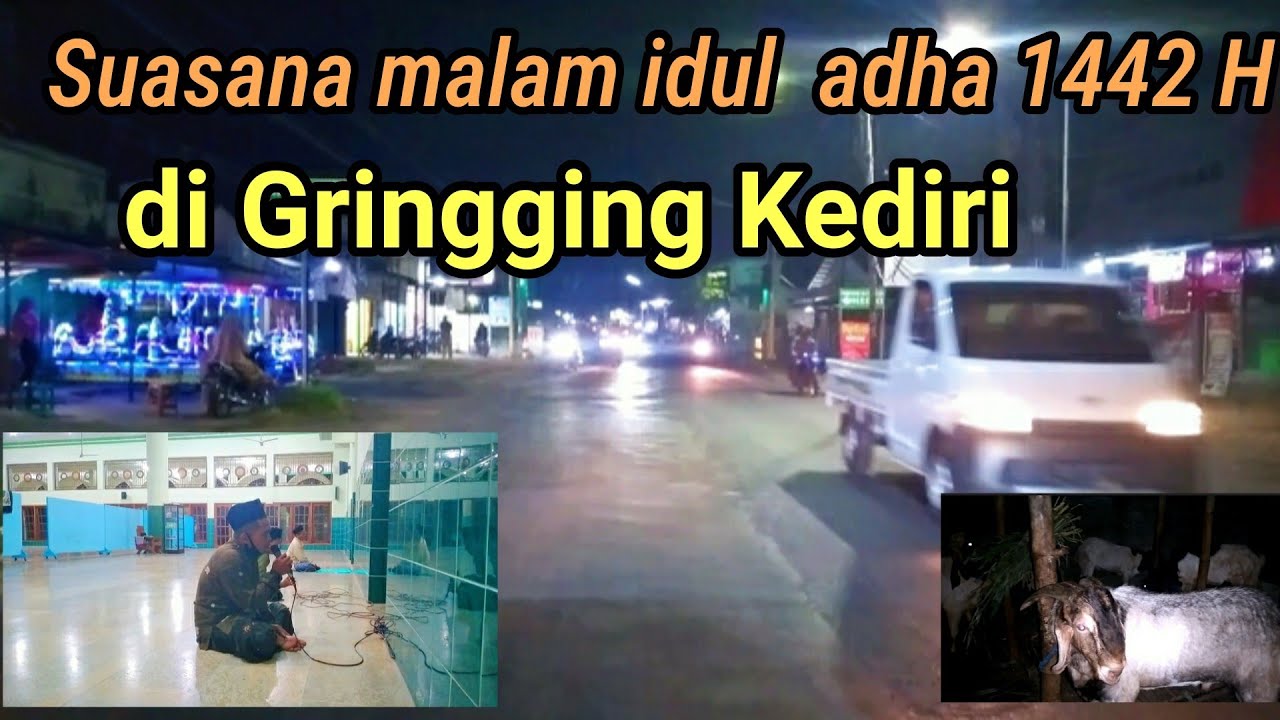 Malam takbiran idul adha 1442 H di Gringging Kediri - YouTube
