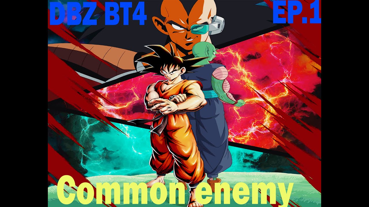 Dragonball Bt4 mod | story mode episode 1| Common Enemy - YouTube