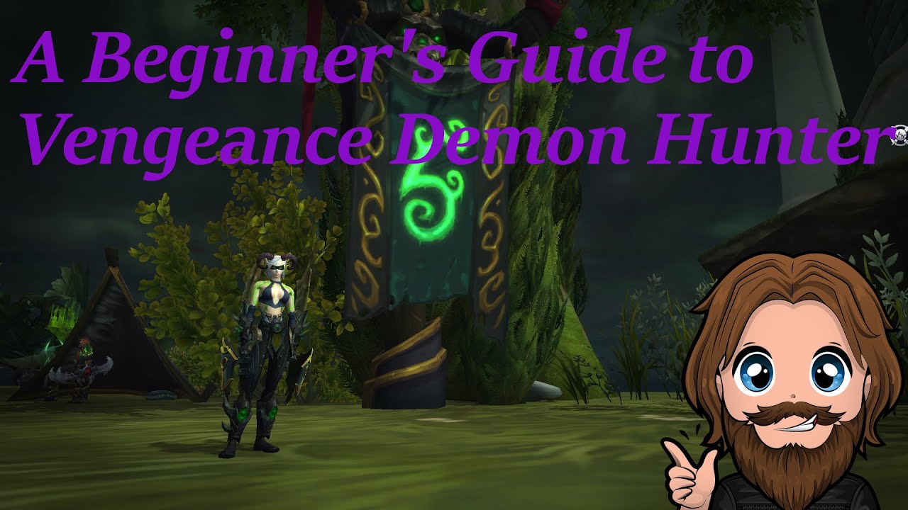 A Beginner's Guide to Vengeance Demon Hunter - YouTube