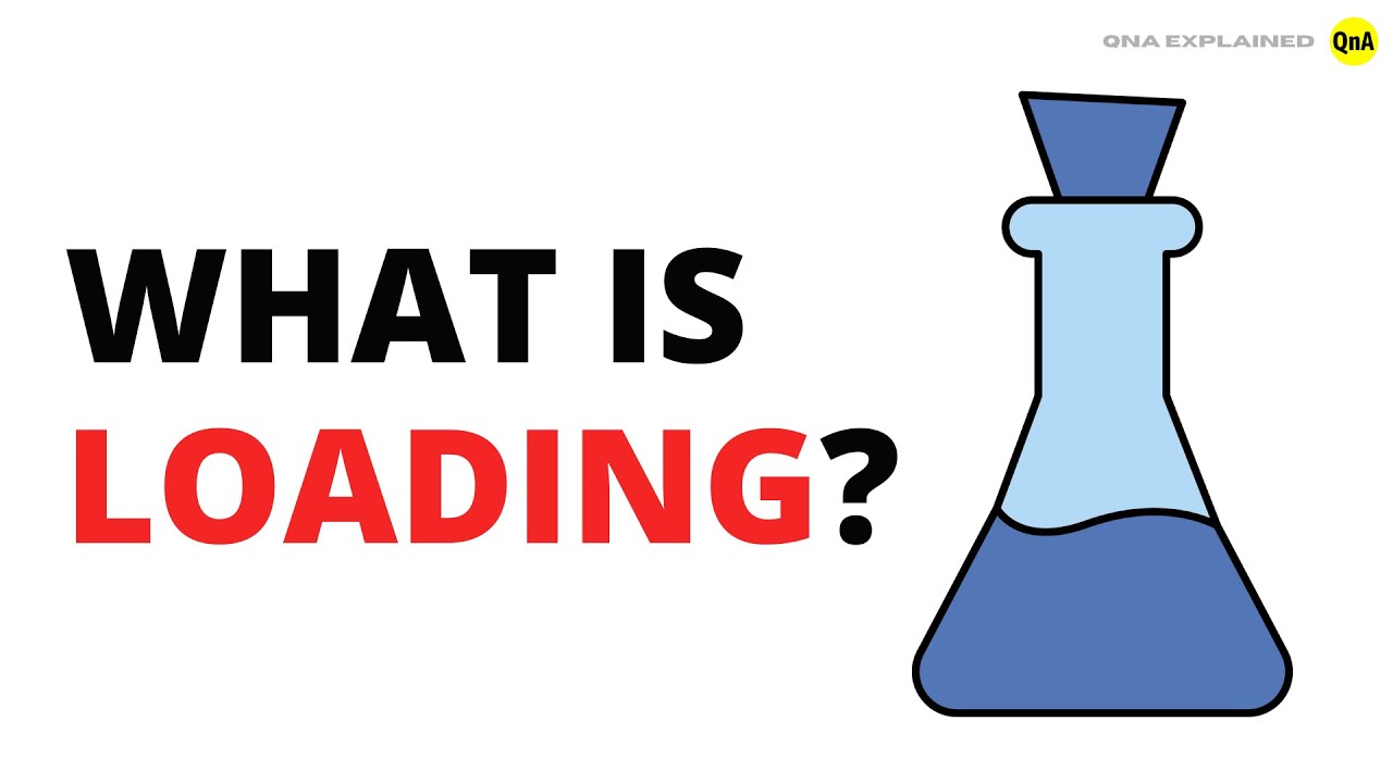 What is loading? - QnA Explained - YouTube