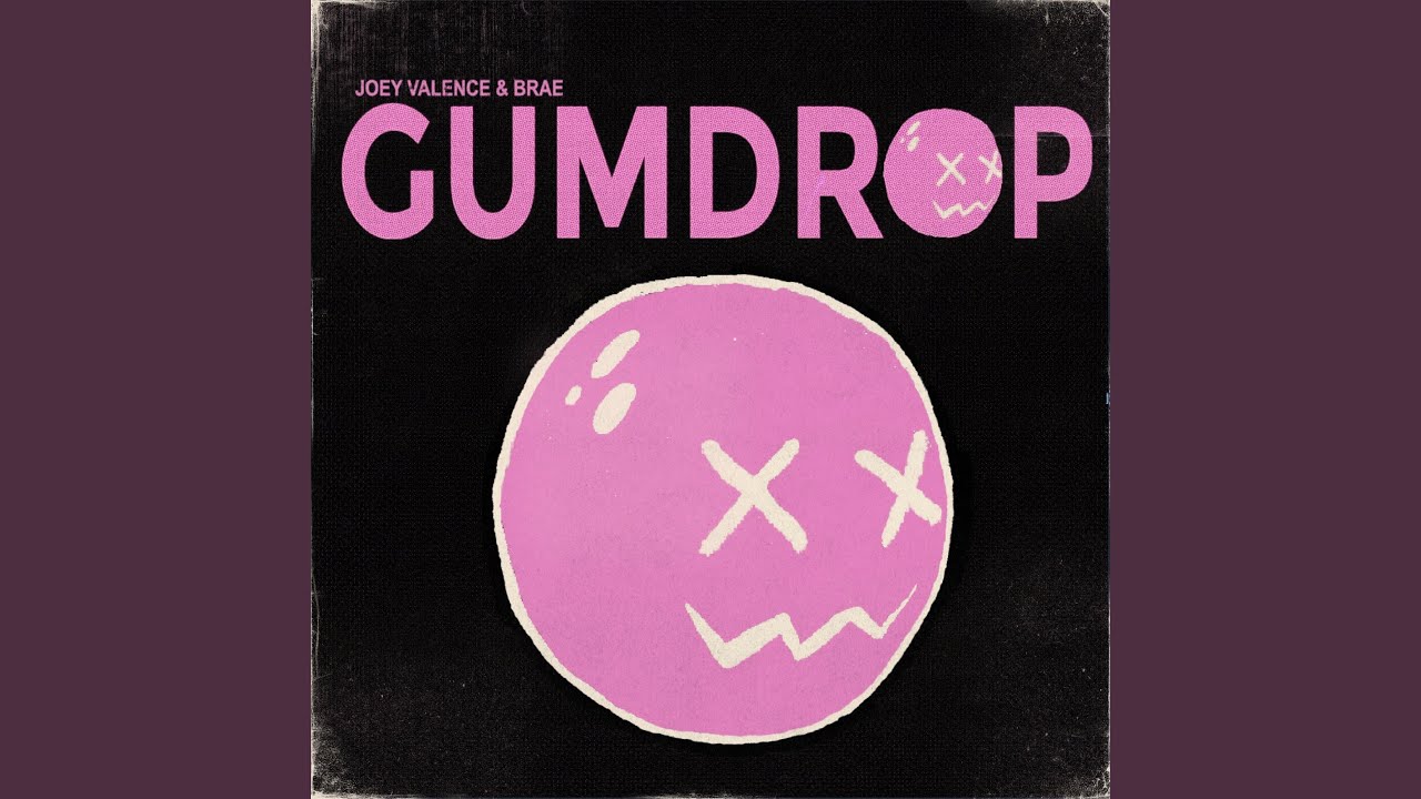GUMDROP - YouTube