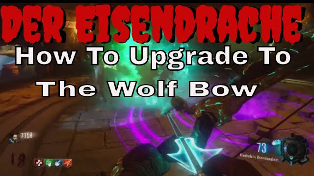 How To Upgrade to the Wolf Bow (Der Eisendrache Guide) - YouTube