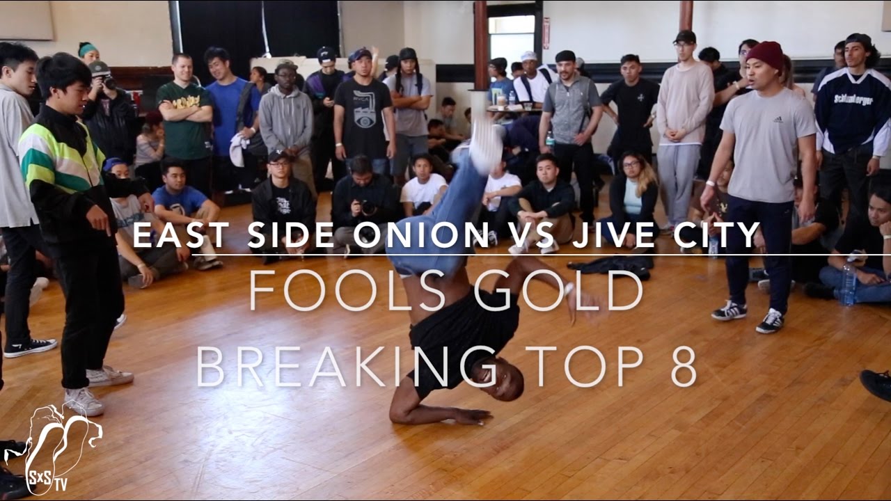 East Side Onions vs Jive City | 3v3 Breaking Top 8 | Fools Gold | # ...