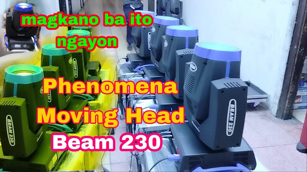 magandang klase na moving Head || Beam 230 Phenomena || magkano na ba - YouTube
