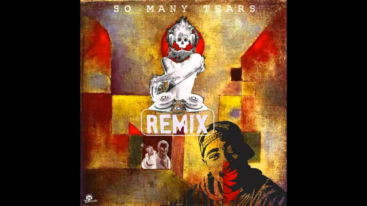 Tupac - So Many Tears [Prod. Nuttkase] DomZe Remix - YouTube