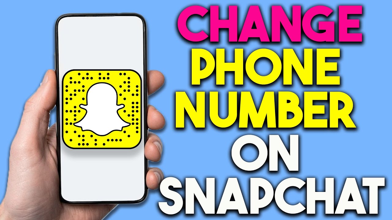How to Change Phone Number on Snapchat - YouTube