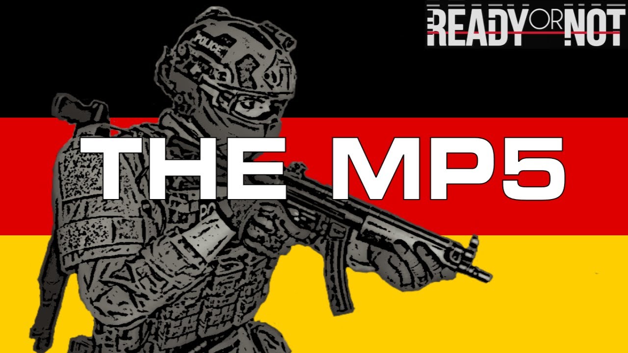 The MP5 in Ready or Not - YouTube