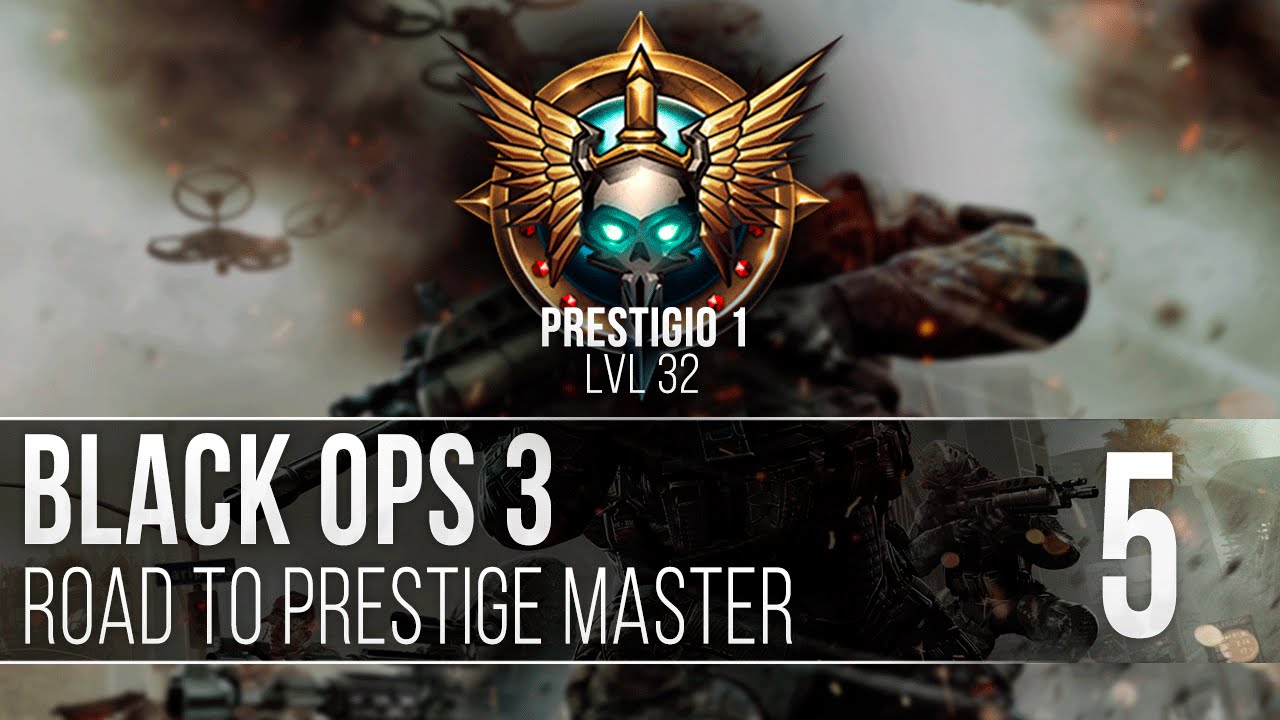 CoD: BO3 | Road To Prestige Master | Ep.5 - YouTube