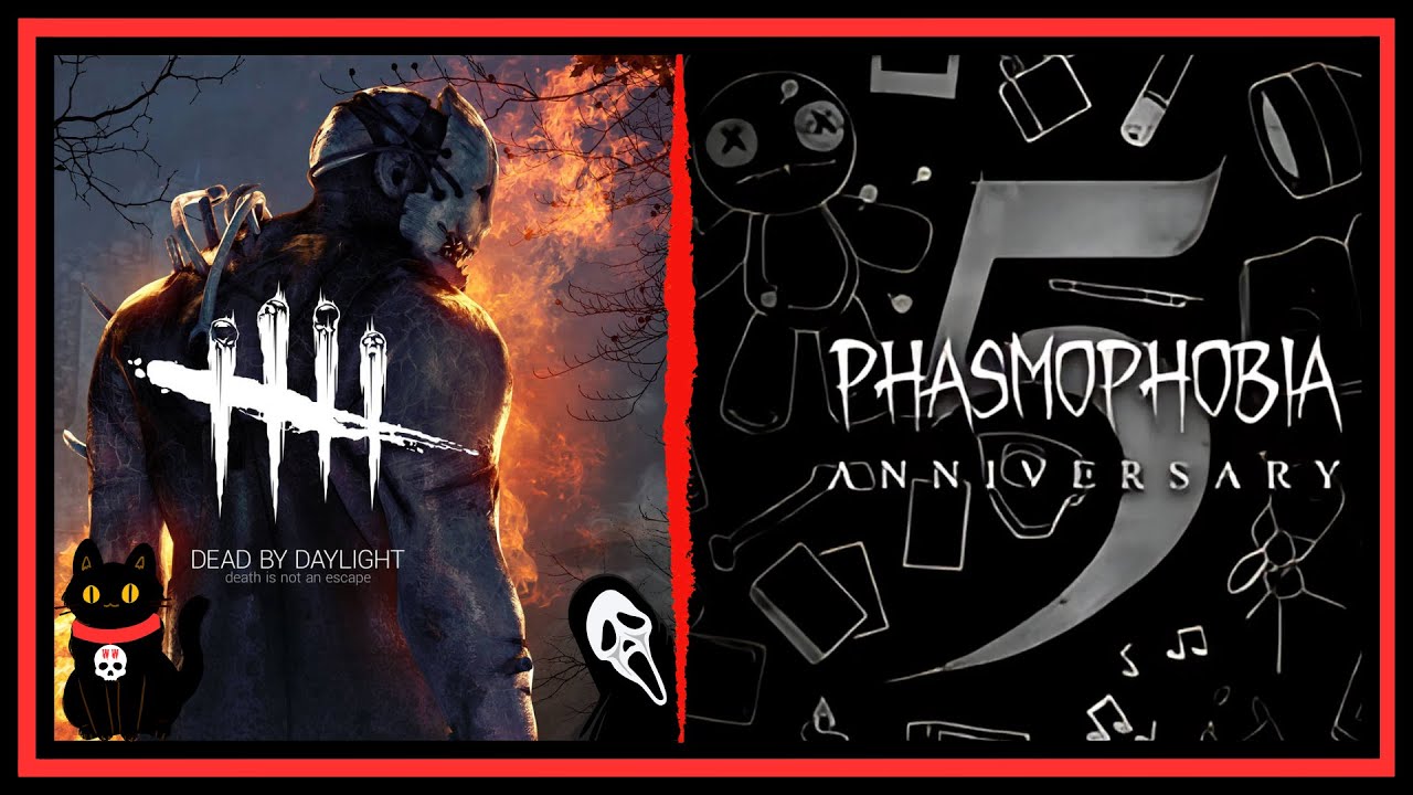 Phasmophobia & Dead by Daylight! - YouTube