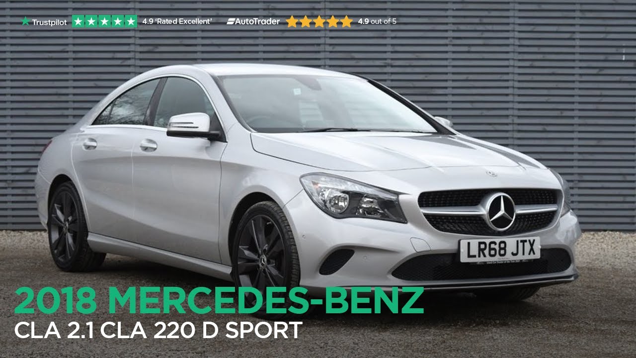 2018 MERCEDES-BENZ CLA 2.1 CLA 220 D SPORT - YouTube
