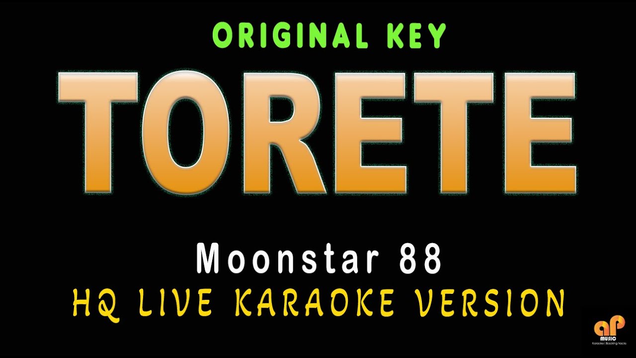 TORETE - Moonstar88 (HQ KARAOKE VERSION) - YouTube