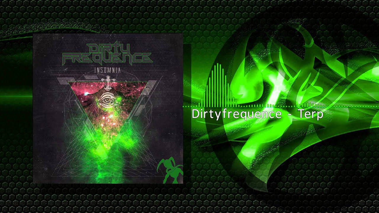 [Trap] Dirtyfrequence - Terp (Dream Crusher Release) - YouTube