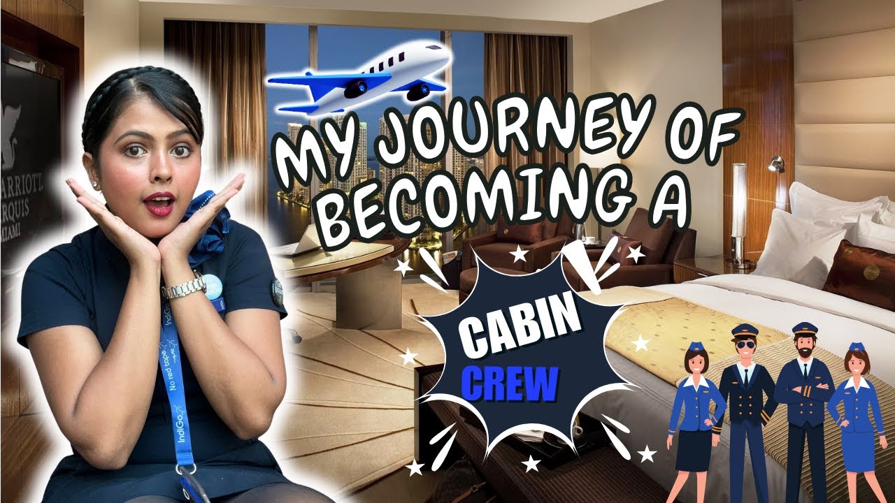 My journey of becoming a cabin crew || how i become a cabin crew ...