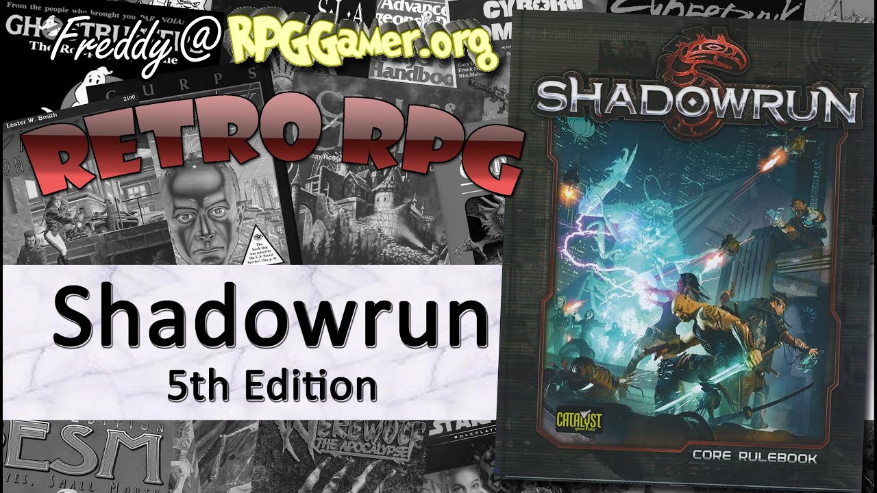 Shadowrun 5th Edition (Catalyst Game Labs, 2013) | Retro RPG - YouTube