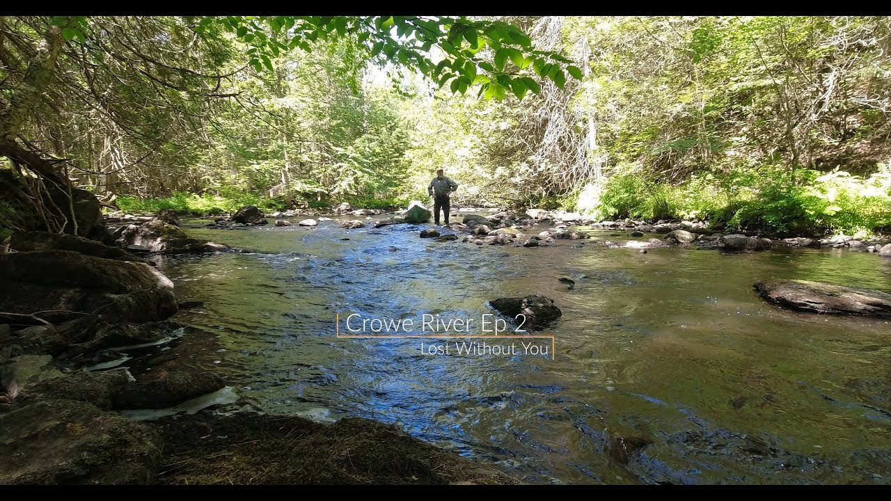Crowe River Ep02 - YouTube