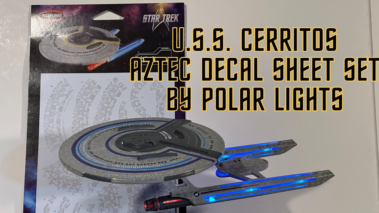 Aztec Decals review and new (blue) USS Cerritos build! - by Polar ...
