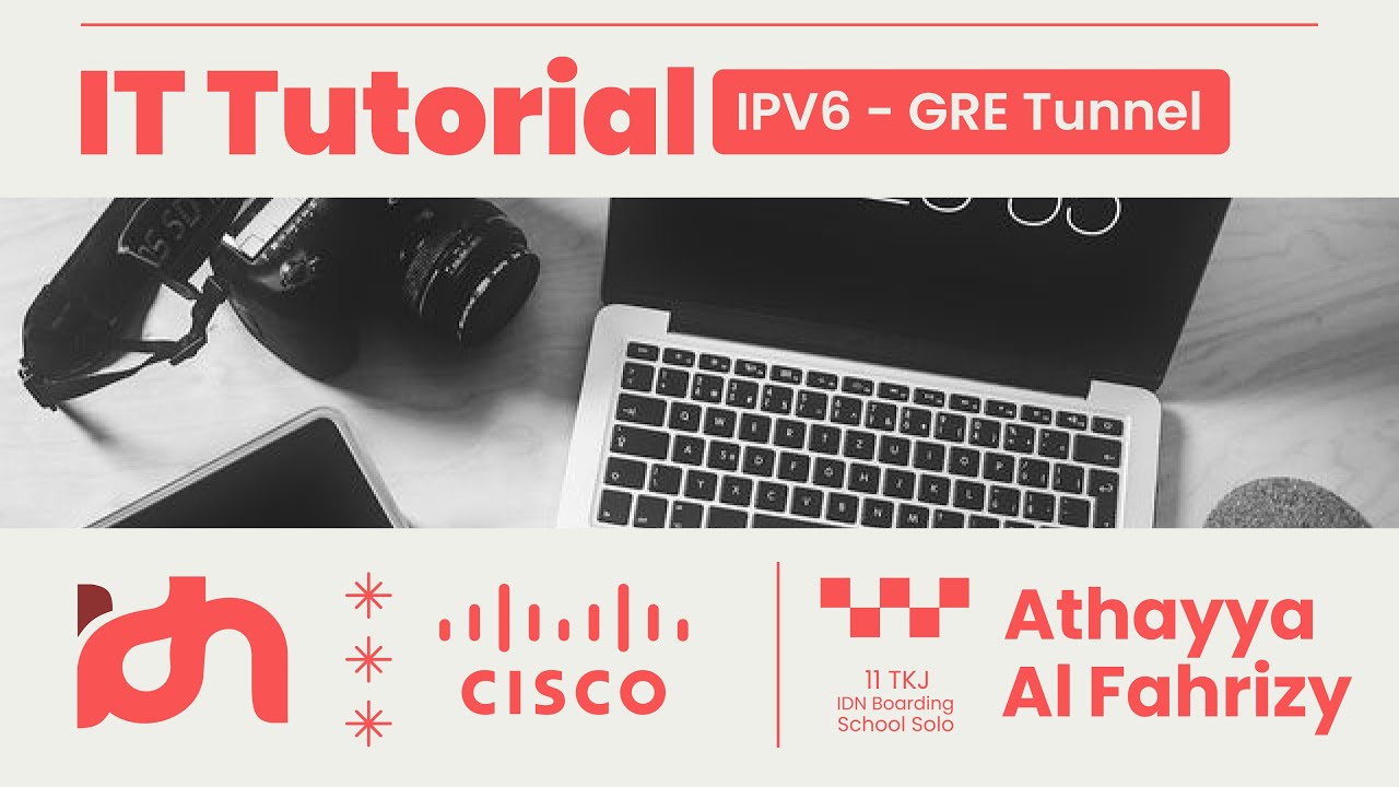 IT Tutorial CCNP | IPV6 - GRE Tunnel - YouTube