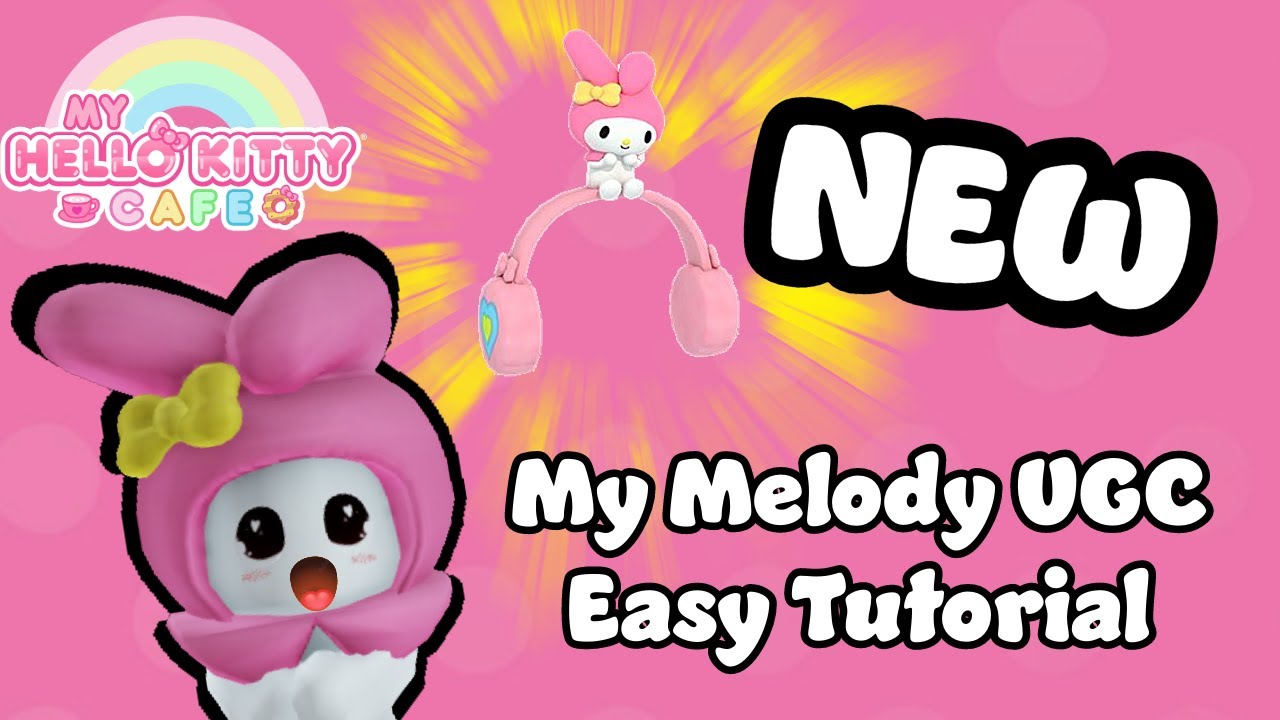 Easy Guide My Melody UGC | FREE LIMITED | My Hello Kitty Cafe | Roblox ...