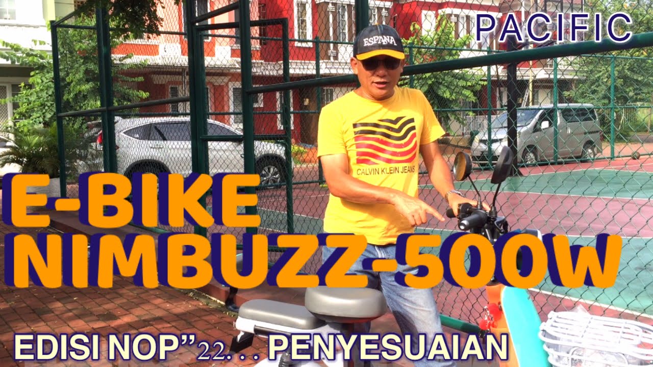 EDISI NOP’22 ***** UPDATE PENYESUAIAN SPEK/FITUR SEPEDA LISTRIK E BIKE ...