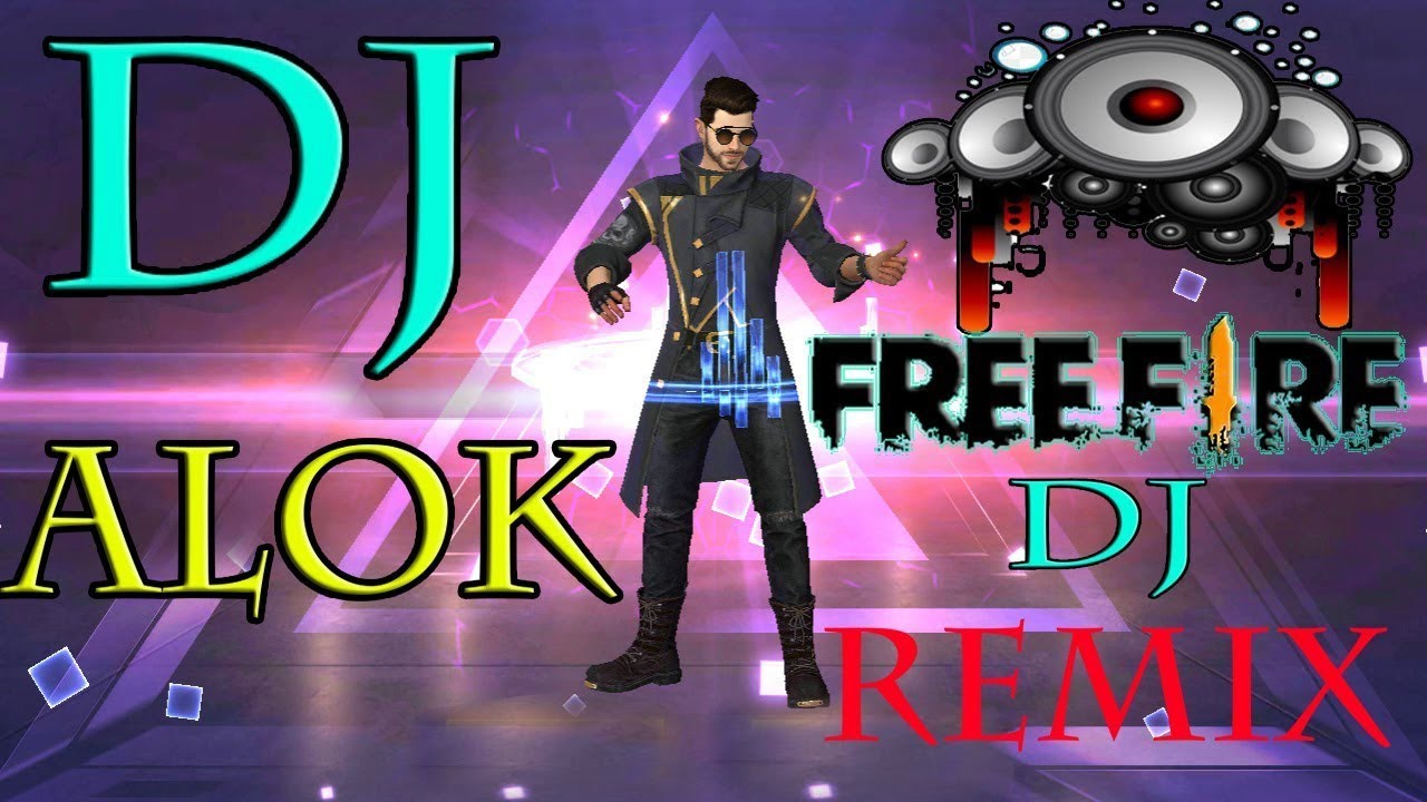 Free Fire Dj Song - 2020 Free Fire | Dj Alok | Tutorial Army - YouTube