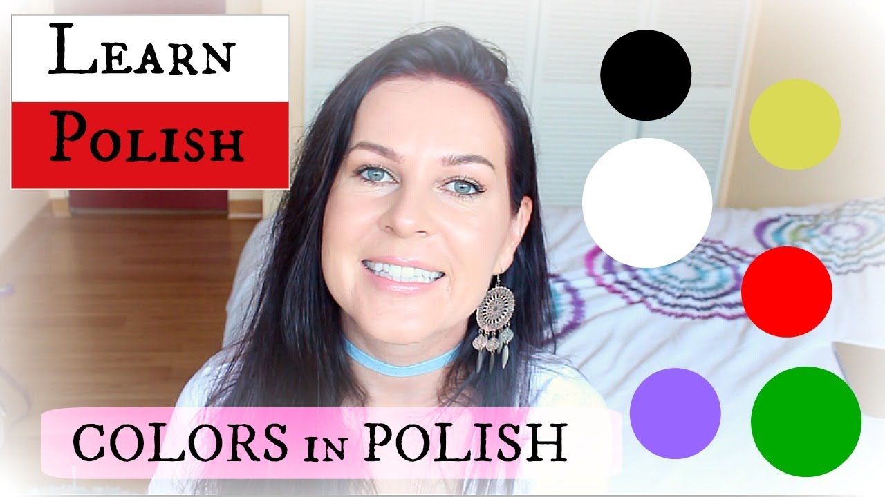 POLISH // How to say COLORS // ItsEwelina - YouTube