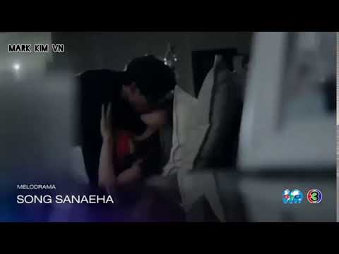 Song Sanaeha สองเสน่หา - JamesMa & Kimberley 🔥