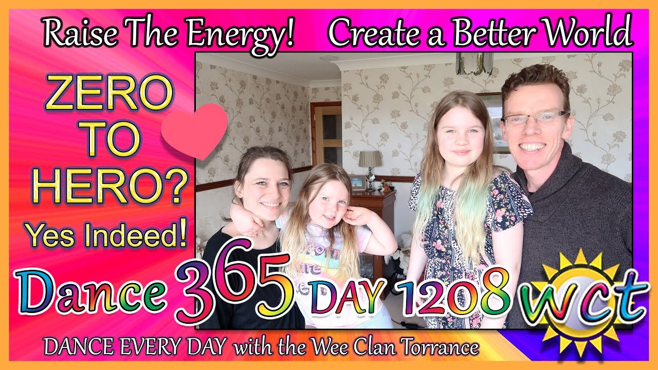 ZERO TO HERO! DAY 1208! DANCE EVERY DAY! - YouTube