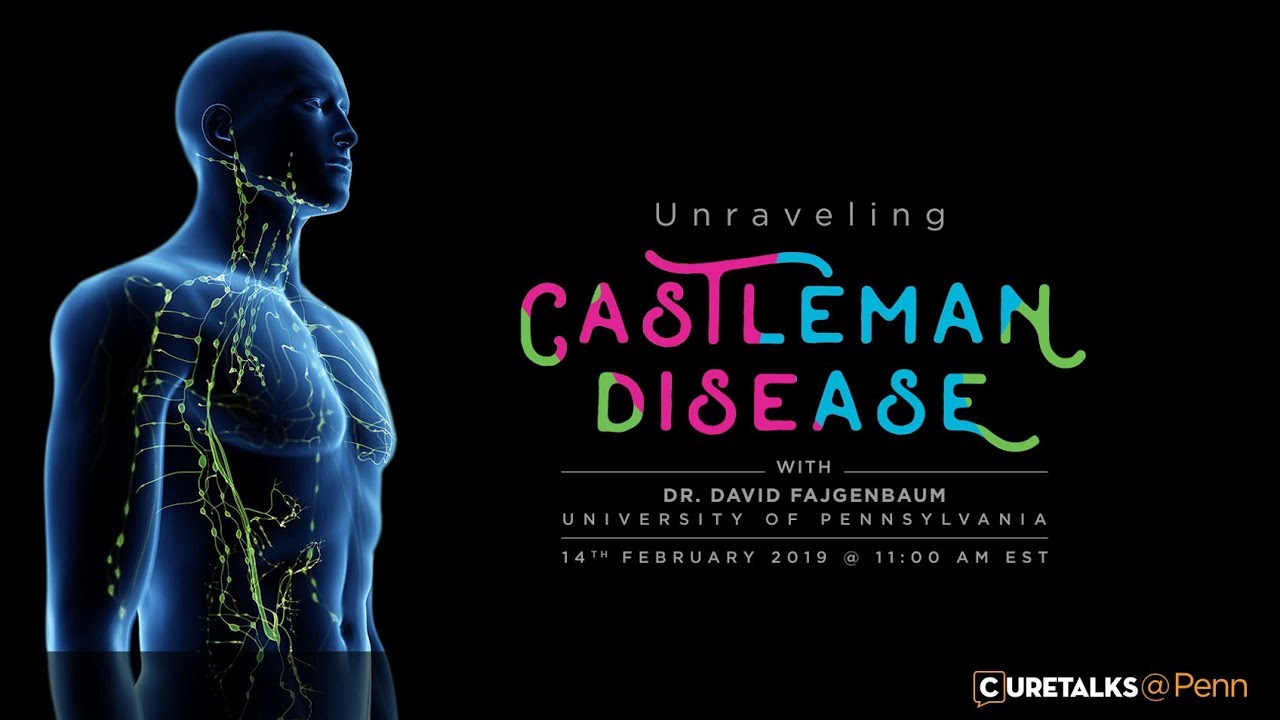 Unraveling Castleman Disease - YouTube